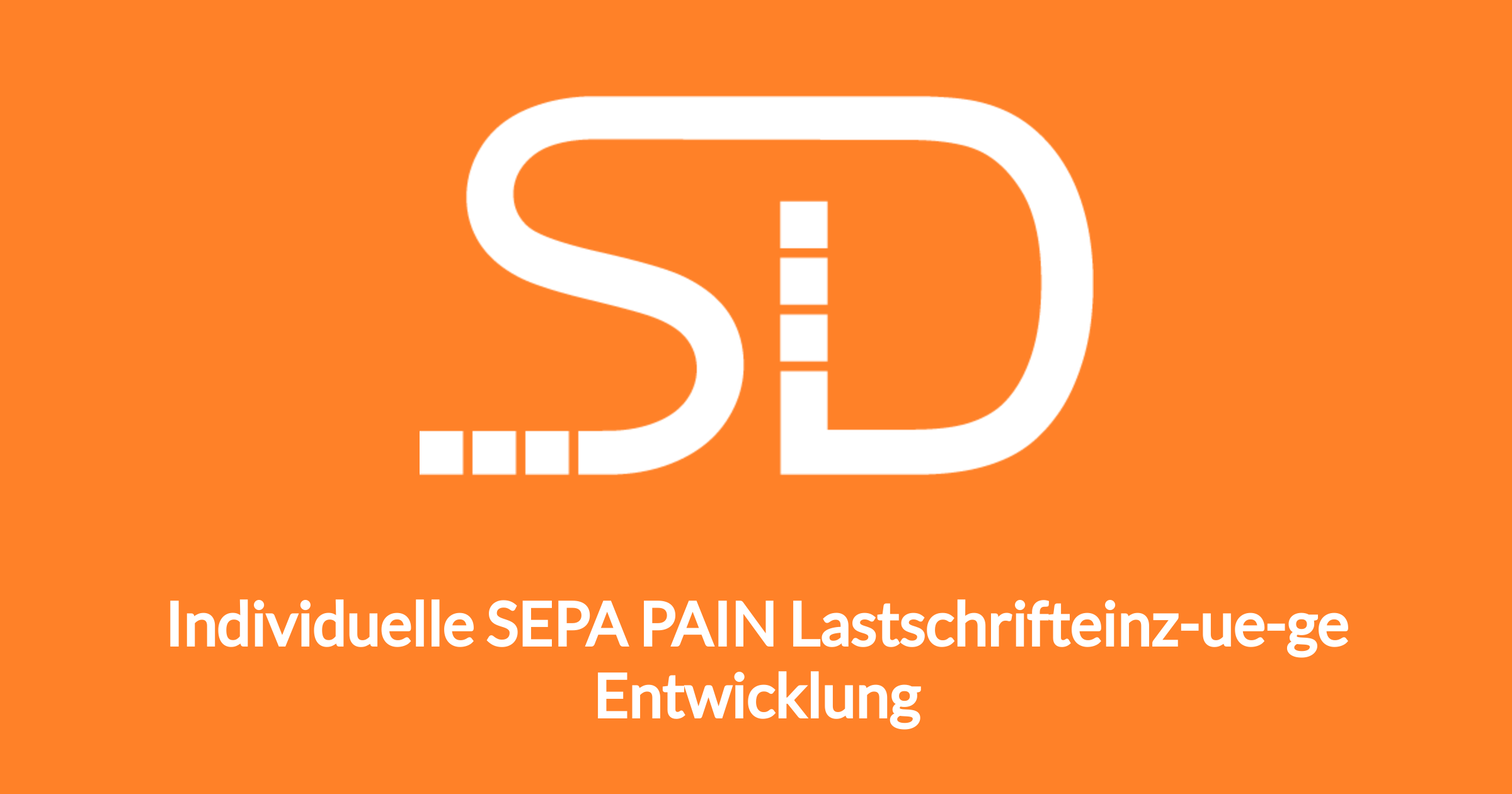 Individuelle SEPA PAIN Lastschrifteinzüge Entwicklung | Software-Design